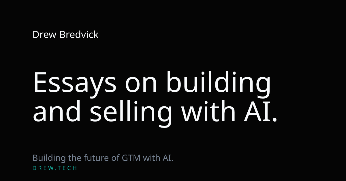 Drew Bredvick | Building the future of GTM with AI